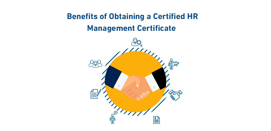 Benefits of Obtaining a Certified HR Management Certificate | Scope